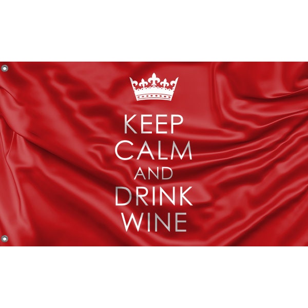Keep Calm Drink Wine Etsy