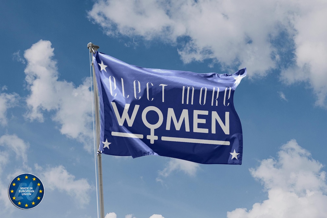 Elect More Women Flag | Unique Design Print | Hiqh Quality Materials ...