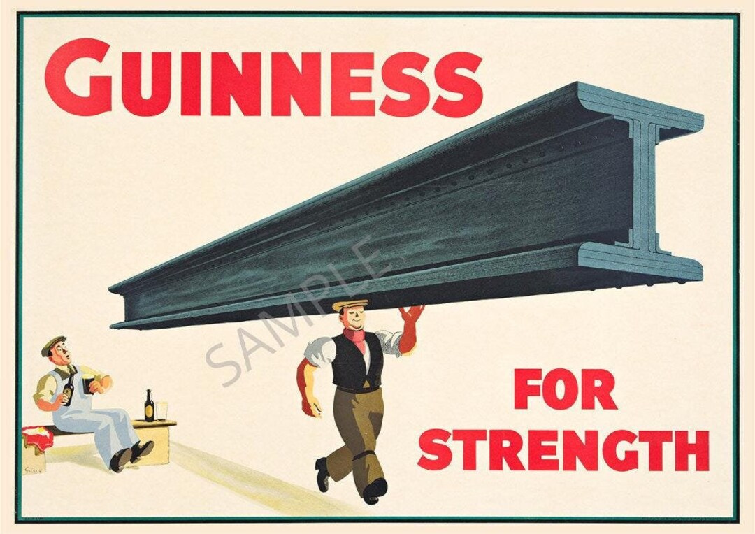 Vintage Guinness for Strength Poster Girder Funny Beer Advertising Sign ...