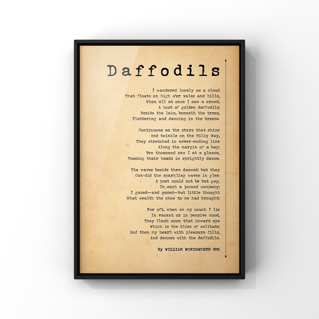 Daffodils Poem by William Wordsworth Poster Print I Wandered Lonely as ...