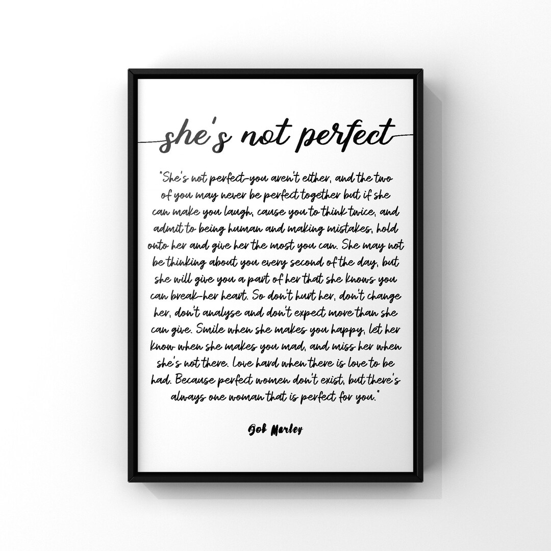 She's Not Perfect Love Poem Quote by Bob Marley Print - Etsy