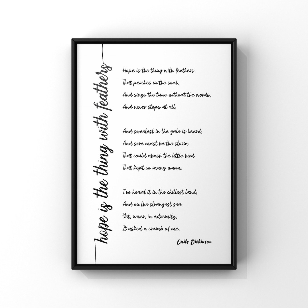 Hope Is The Thing Poem by Emily Dickinson, Poetry Print Gift, UNFRAMED ...