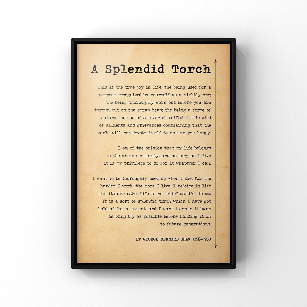 A Splendid Torch Quote by George Bernard Shaw Poster Quote - Etsy