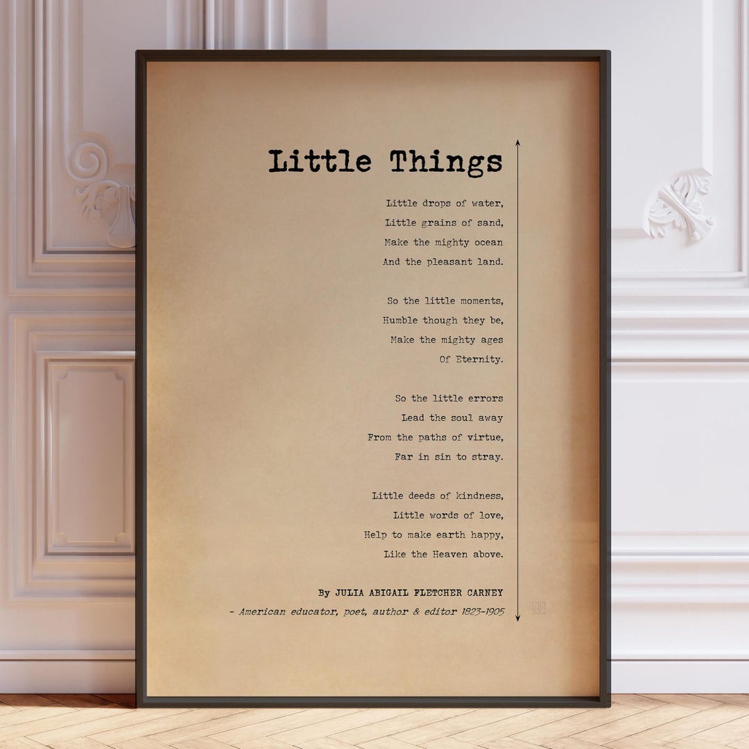 Little Things Poem by Julia Carney Poster Print | Poem About Life's ...