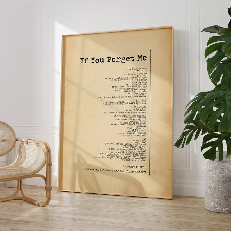 Pablo Neruda Poem Print - If You Forget Me, Romantic Wall Art, Love ...
