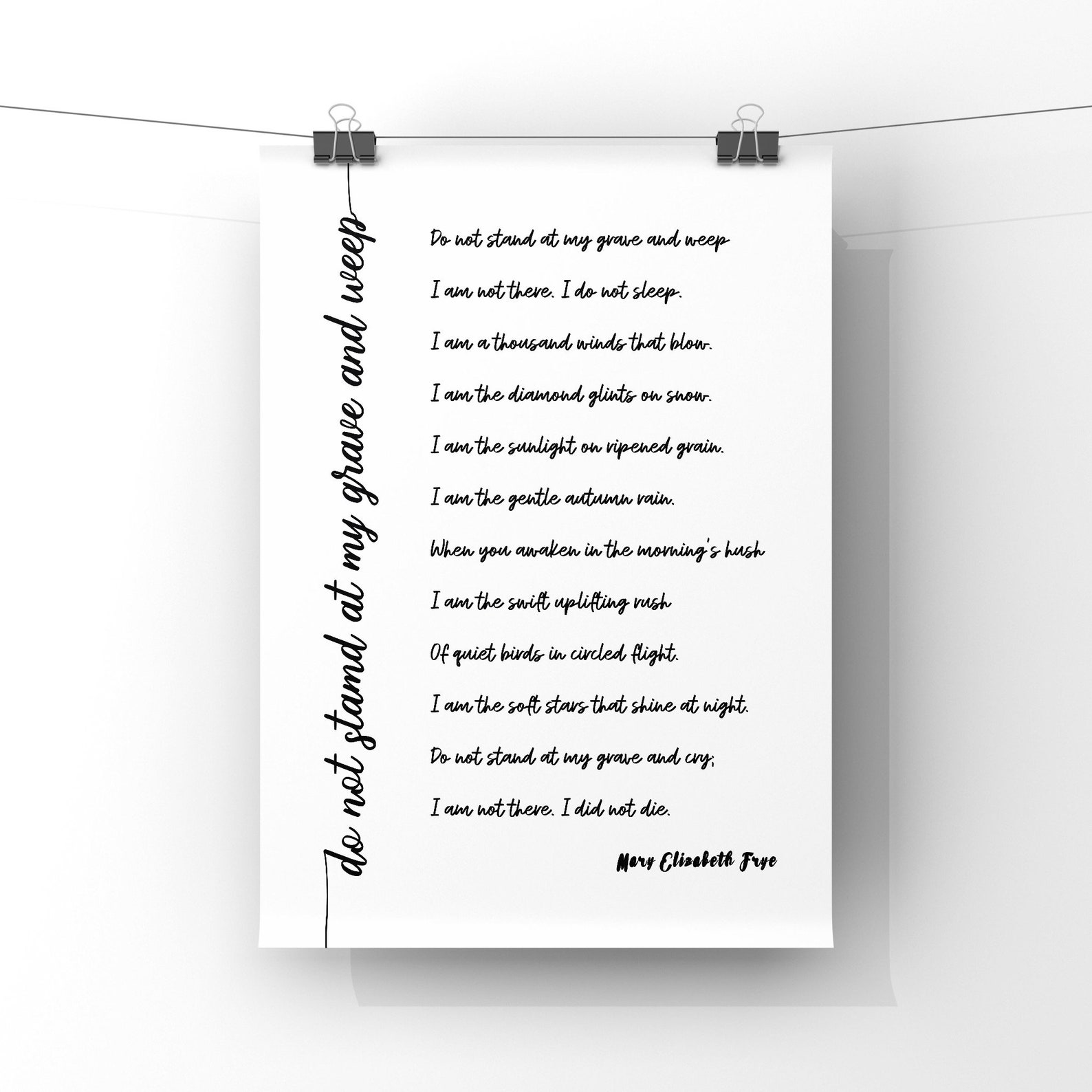 Do Not Stand at My Grave and Weep Poem by Mary Elizabeth Frye - Etsy UK