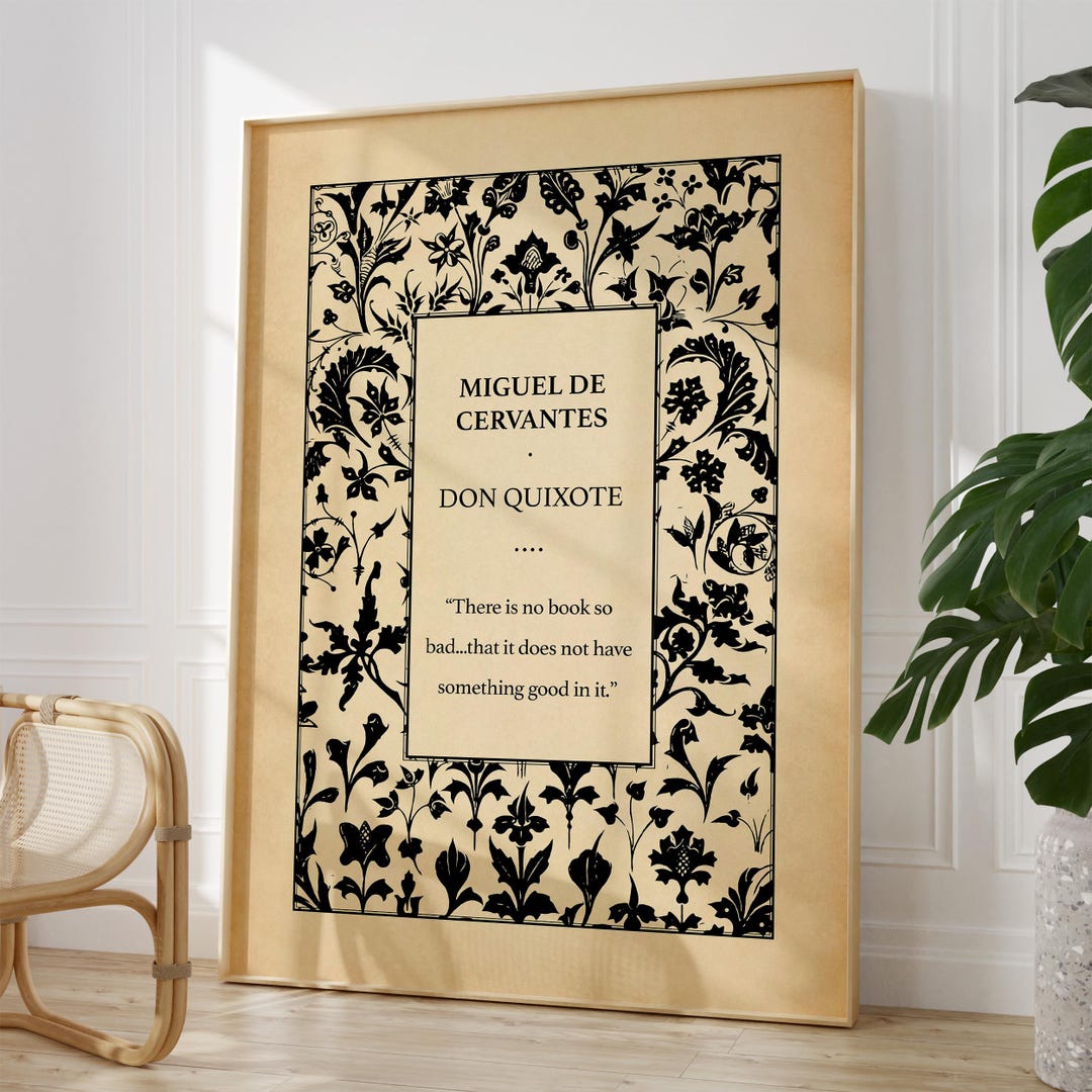 Don Quixote Quote Print, Cervantes Literary Poster There is No Book so ...