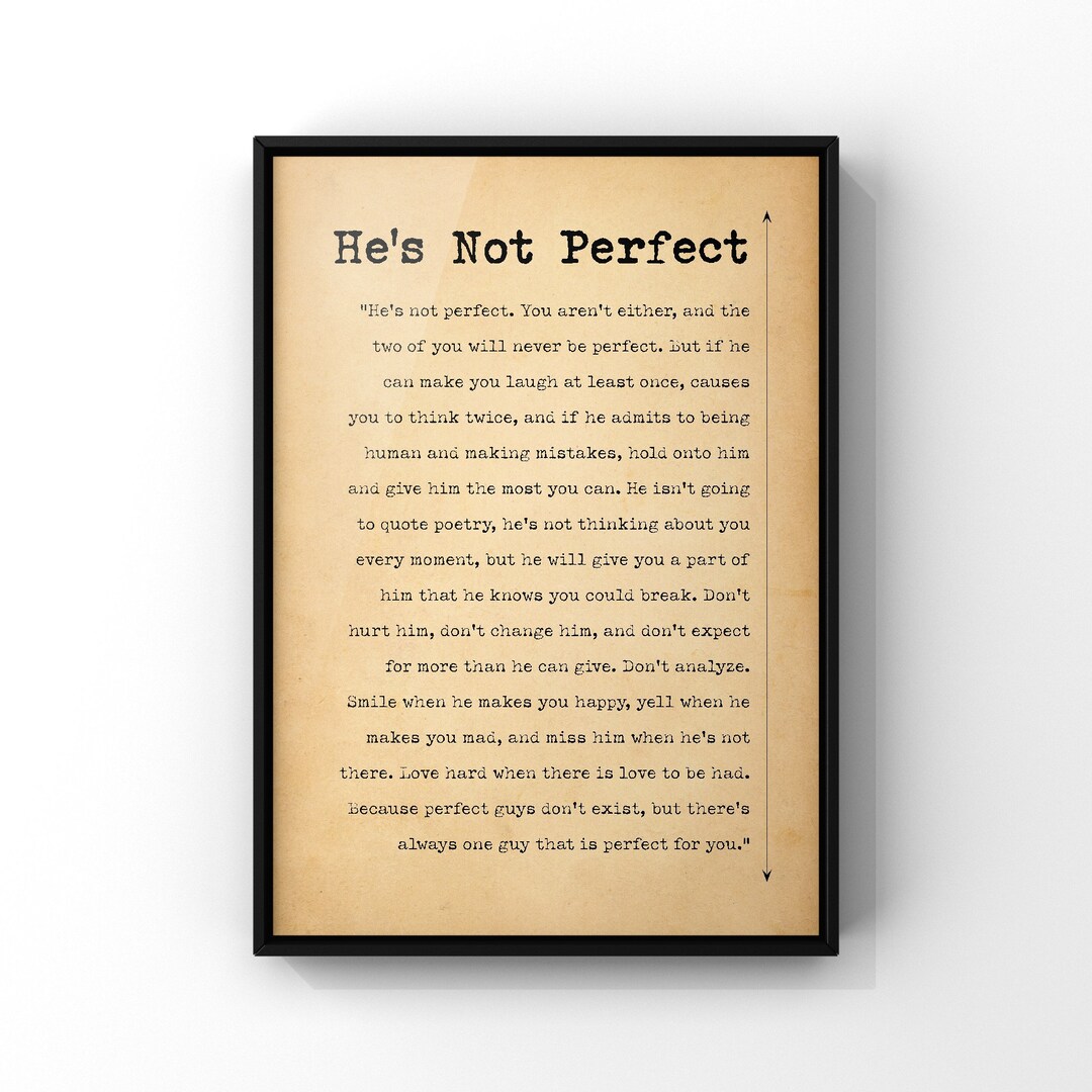 Love Poem He's Not Perfect Love Quote Print Romantic Poetry Boyfriend ...