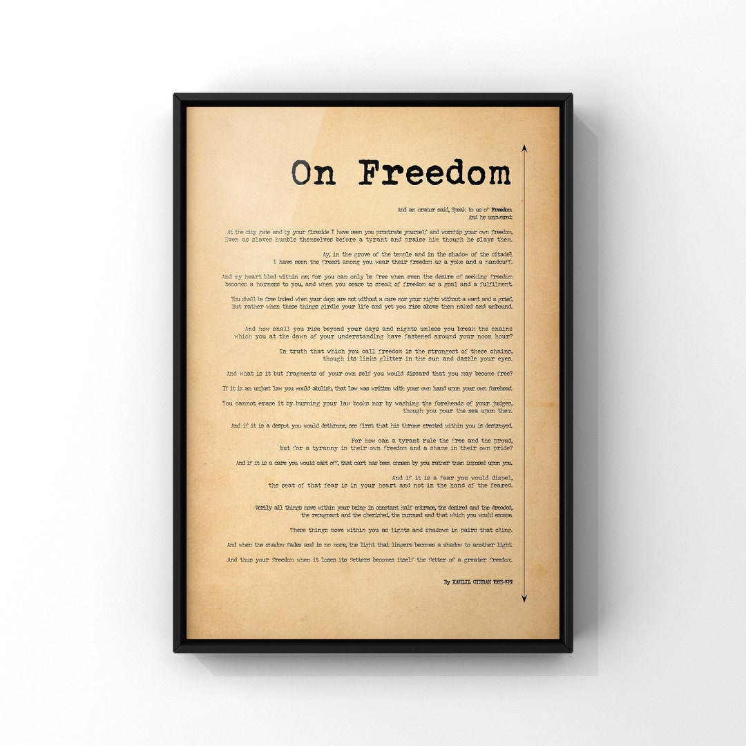 On Freedom by Kahlil Gibran Poster Print Poem About Freedom Freedom ...