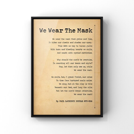We Wear the Mask Poem by Paul Laurence Dunbar Poster Print - Etsy