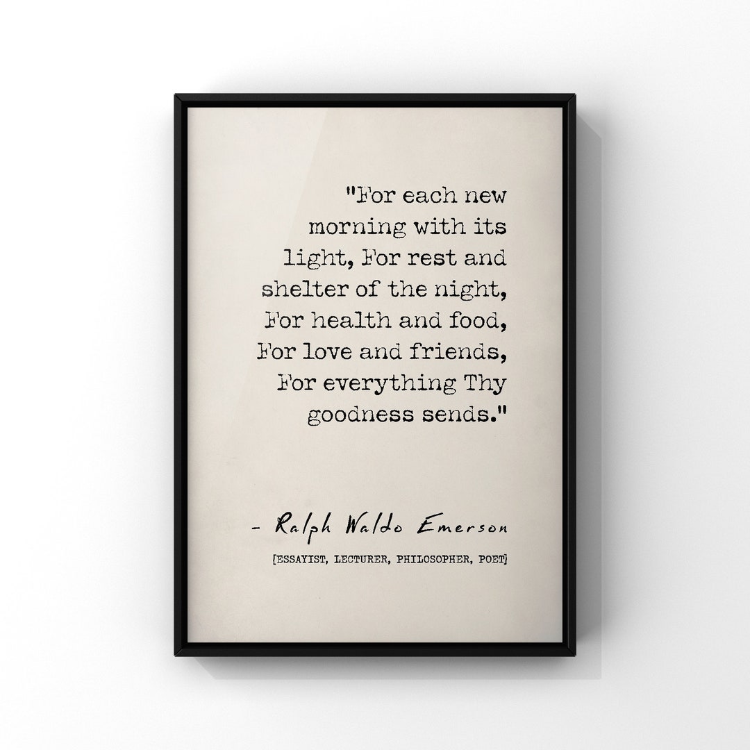 Ralph Waldo Emerson Quote Poster Print for Each New Morning With Its ...