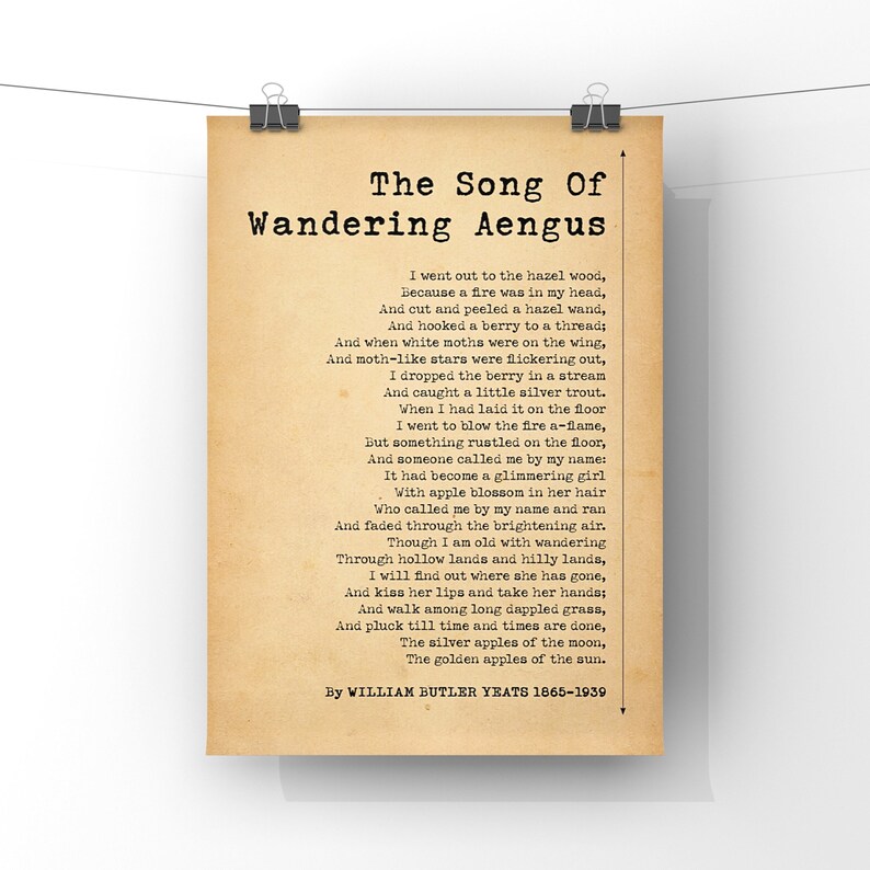 The Song of Wandering Aengus Poem by William Butler Yeats - Etsy