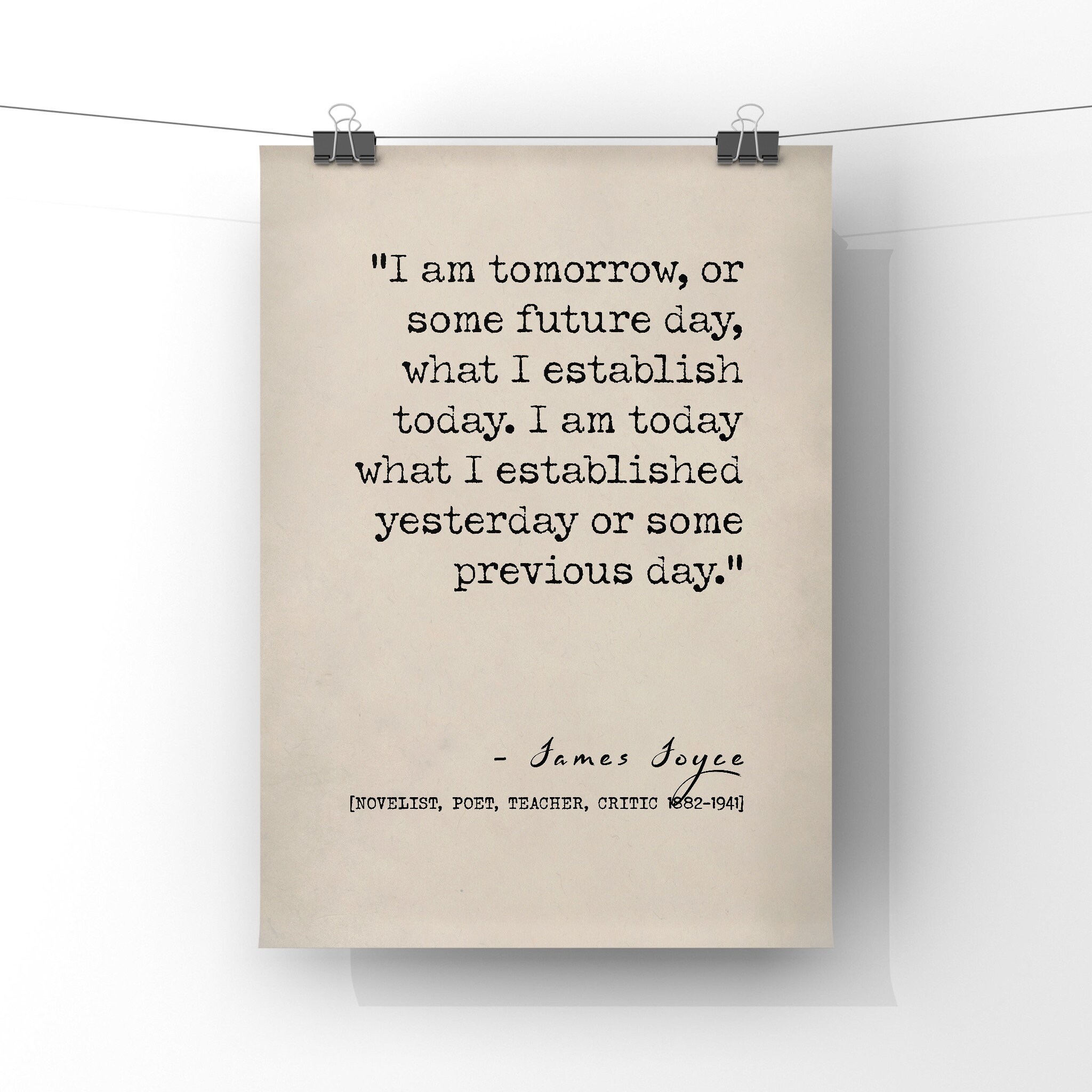 I Am Tomorrow Quote by James Joyce Print Office Wall Art | Etsy