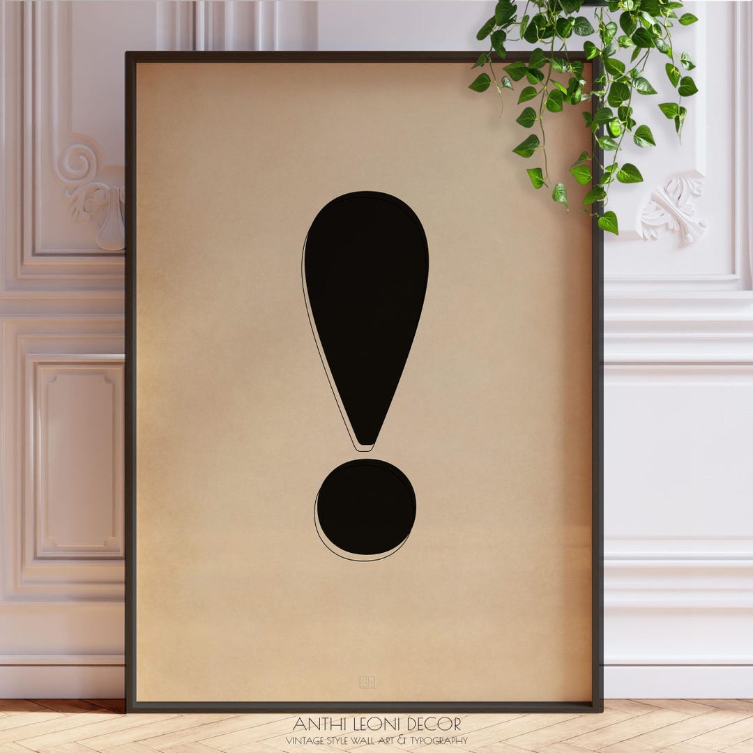Exclamation Mark Print – Vintage Typography Poster, Bold Punctuation ...