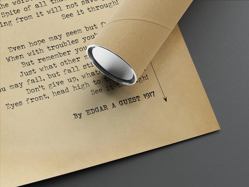 See It Through Poem by Edgar A Guest Poster Print | Success Poem Print ...