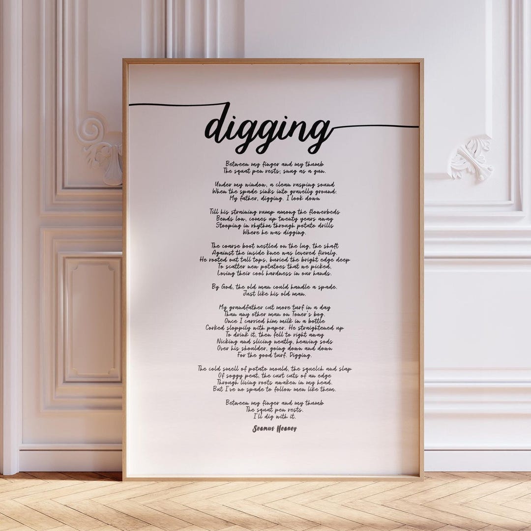 Digging Poem Print Seamus Heaney Script Font Poem Relationships Poetry ...