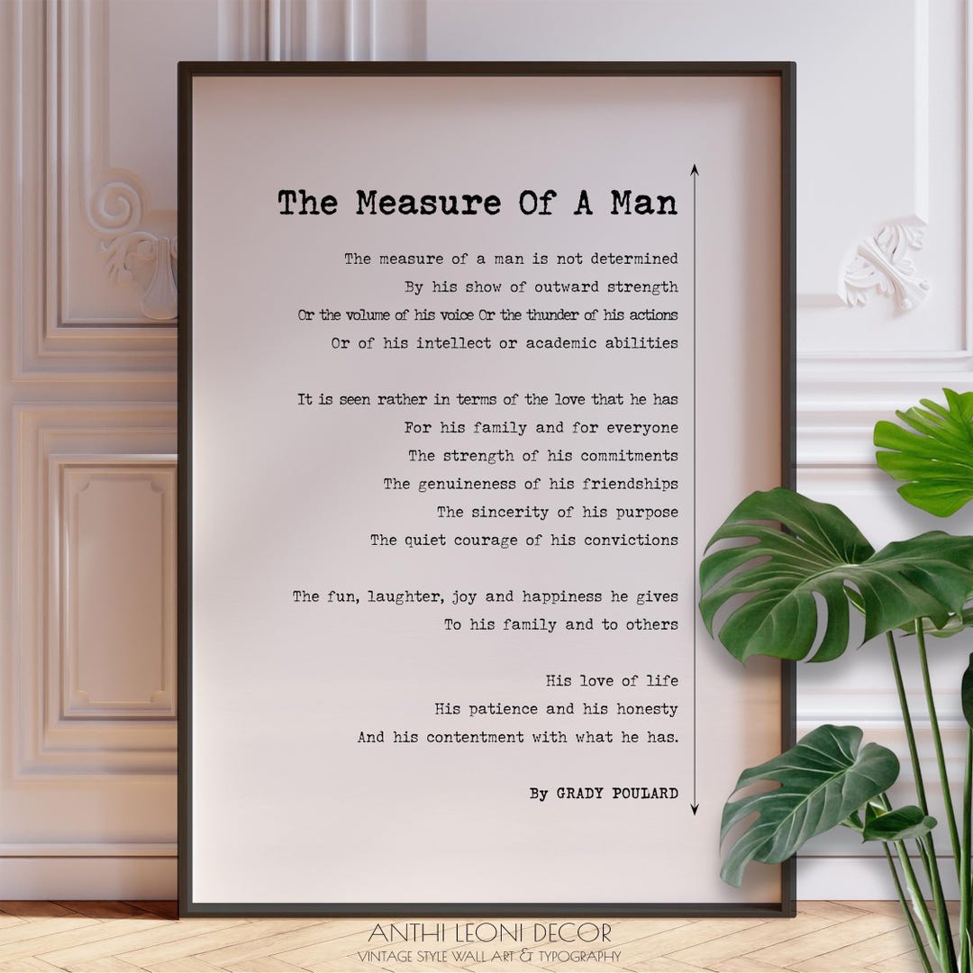 The Measure of a Man Poem Print - Vintage Typography Wall Art, Grady ...