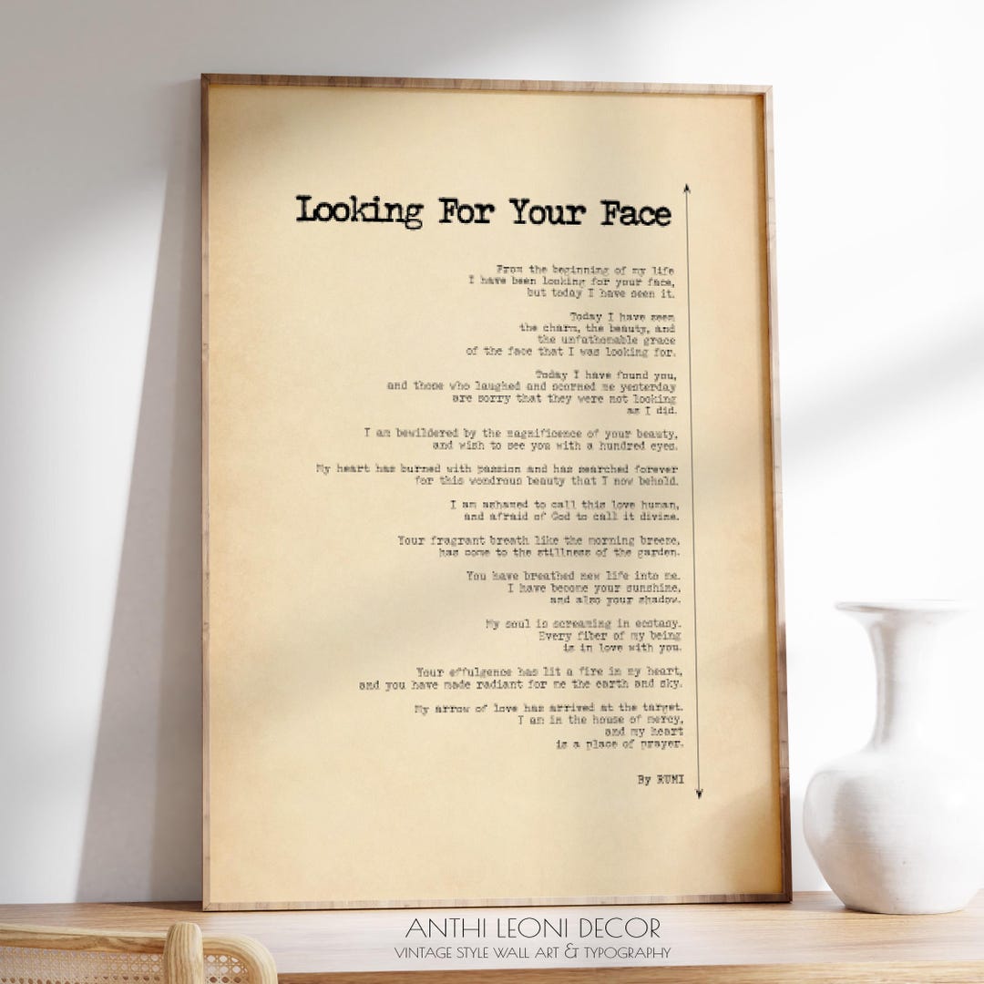 Looking for Your Face Poem by Rumi Poster Print | Love Poetry | Love ...