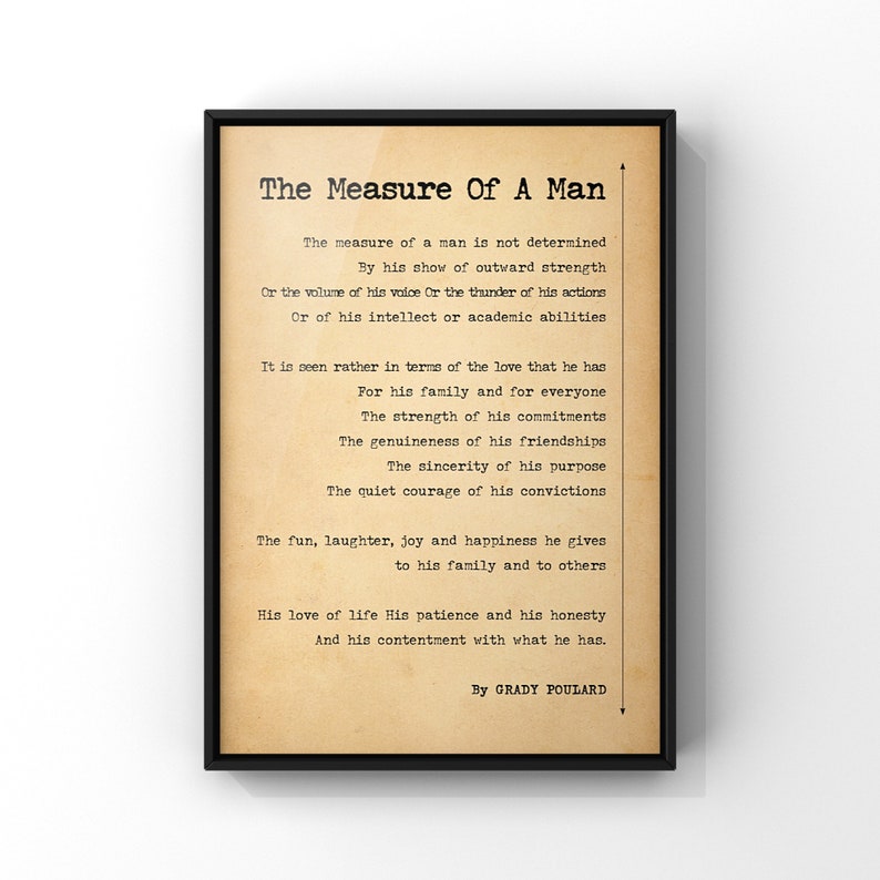 The Measure of A Man Poem by Grady Poulard Gift for Him - Etsy