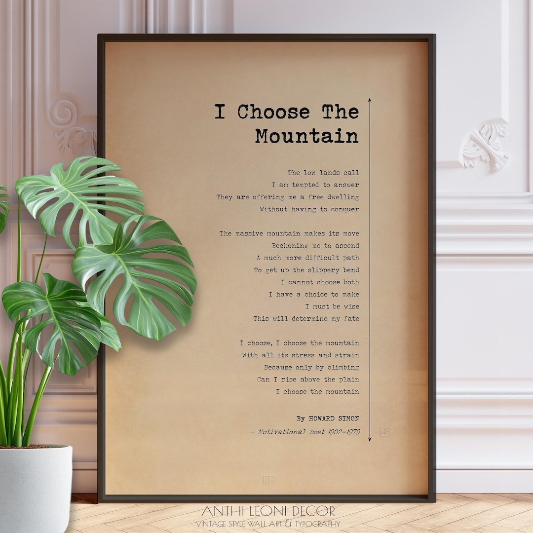 I Choose the Mountain Poem by Howard Simon Poster Print | Poem About ...