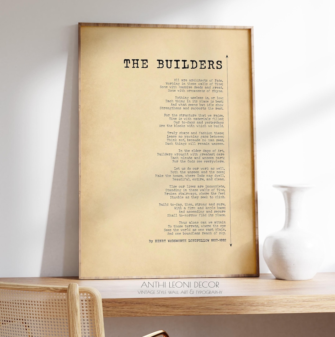 The Builders Poem by Henry Wadsworth Longfellow Poster Print | We Are ...