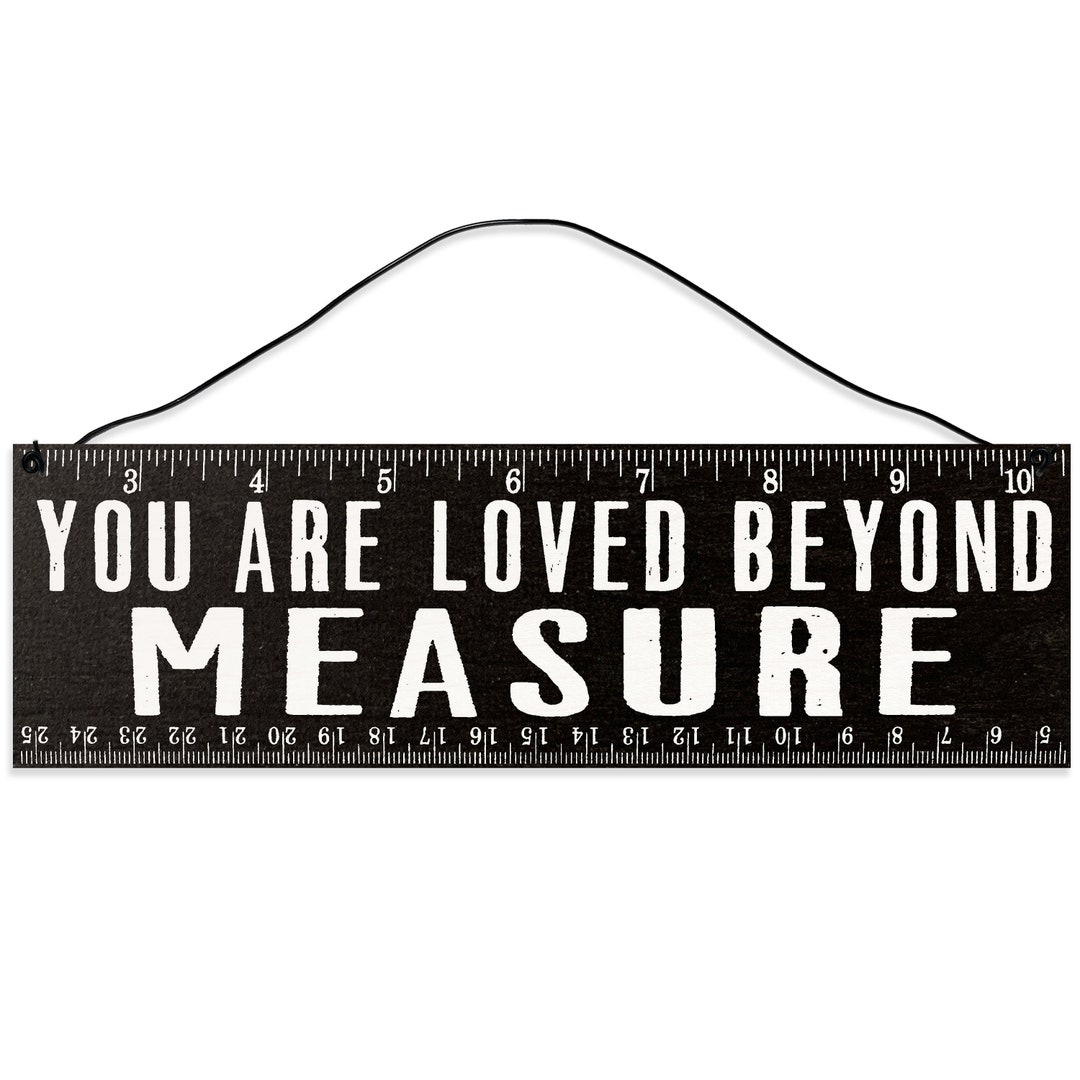 You Are Loved Beyond Measure - Inspirational Wall Art, Motivational ...