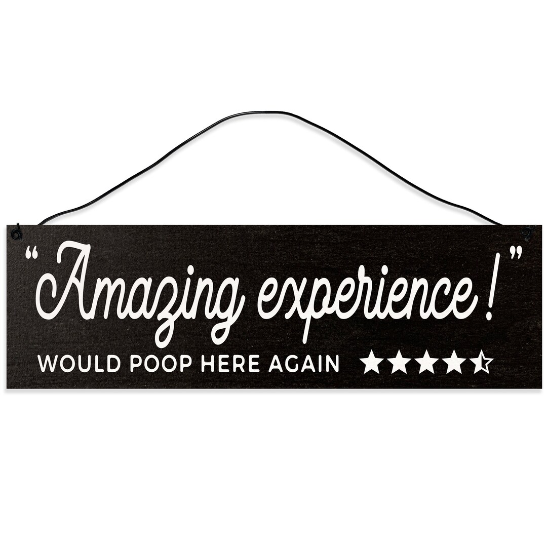 Amazing Experience. Would Poop Here Again. - Etsy
