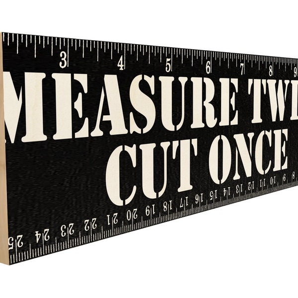 Measure Twice Cut Once Sign - Etsy