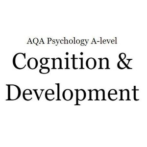 Psychology A-level Cognition and Development Topic Digital Notes ...