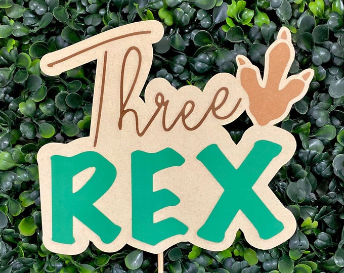 Three Rex Cake Topper, Three Rex Sign, Three Rex Party Decor, Dinosaur ...