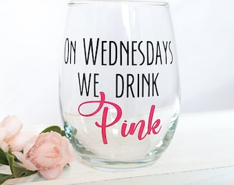On Wednesdays We Drink Wine Stemless Wine Glass. Mean Girls Inspired ...