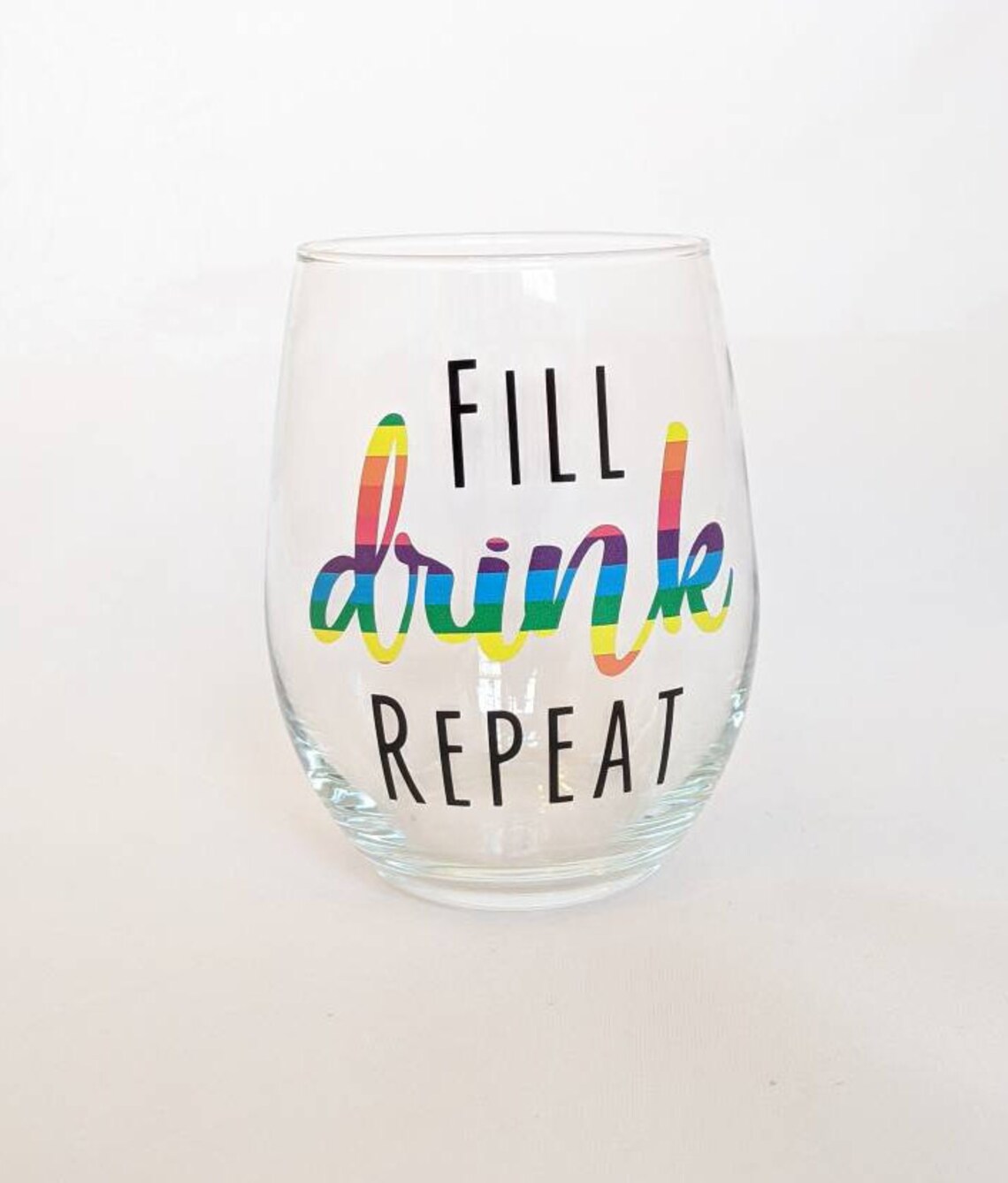 Fill Drink Repeat Stemless Wine Glass Funny Wine Glass | Etsy