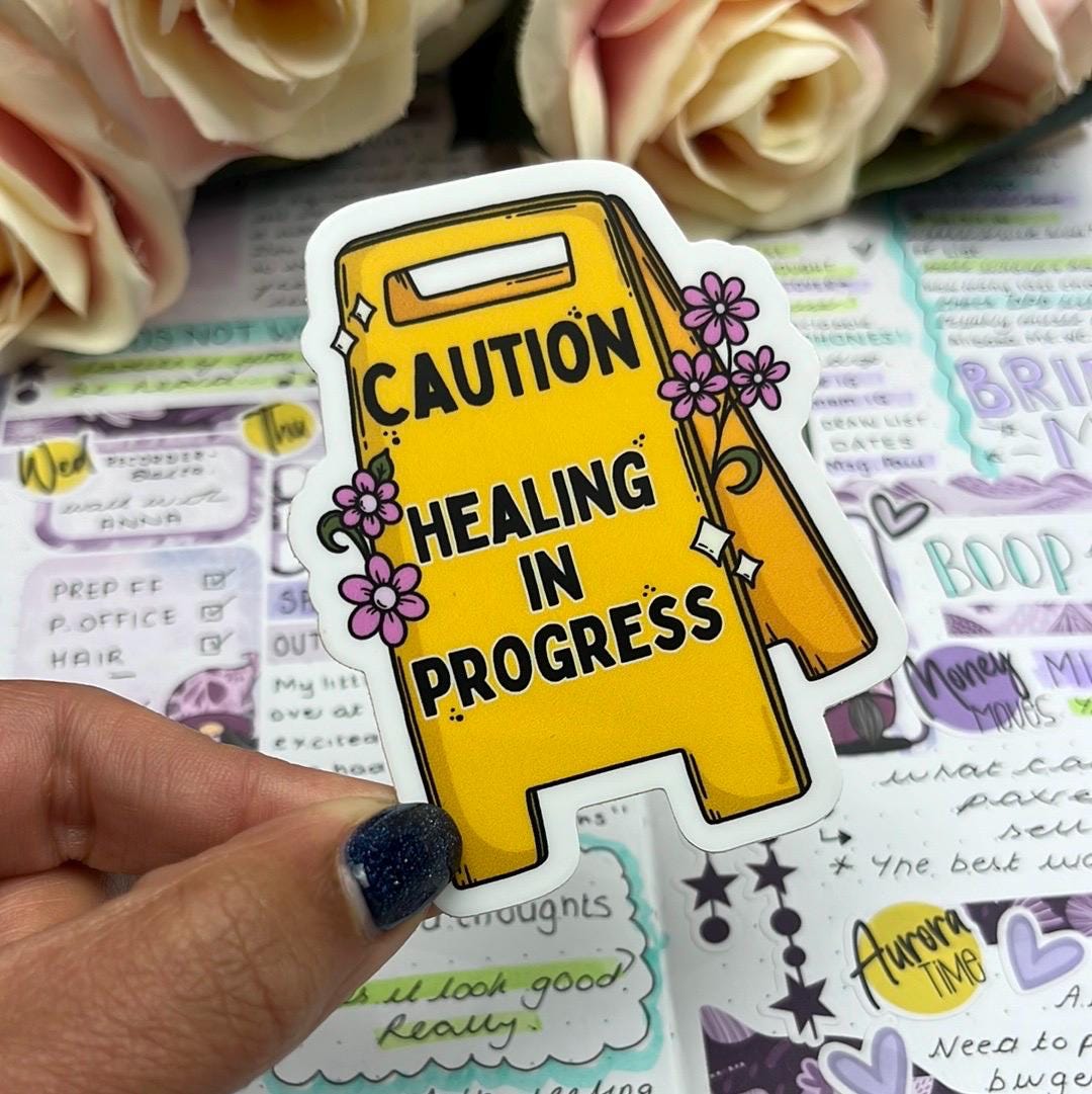 Caution - Healing in Progress - Vinyl Sticker - Mental Health - Journal ...