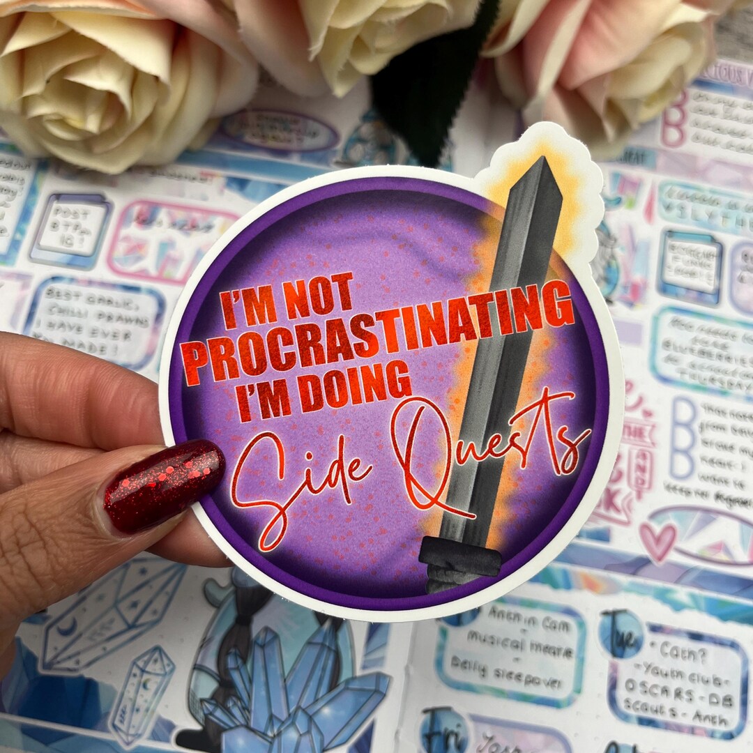 Not Procrastinating Doing Side Quests - Funny Quote - Gamer Stickers ...
