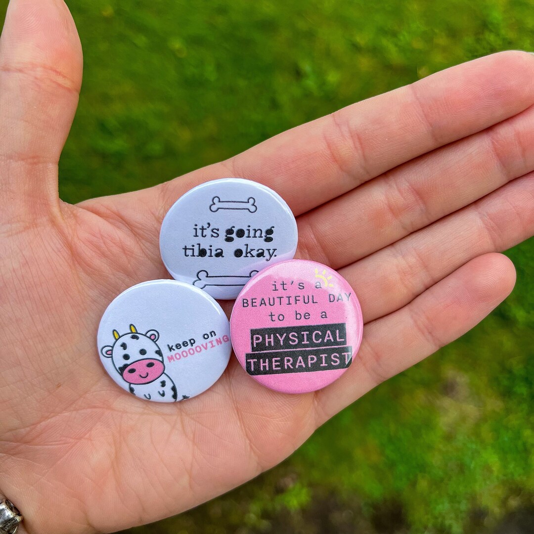 Physical Therapist 1.25" Badge Pins | Pinback Buttons - Etsy