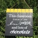 Teacher Sign This Classroom Runs On...chocolate - Etsy