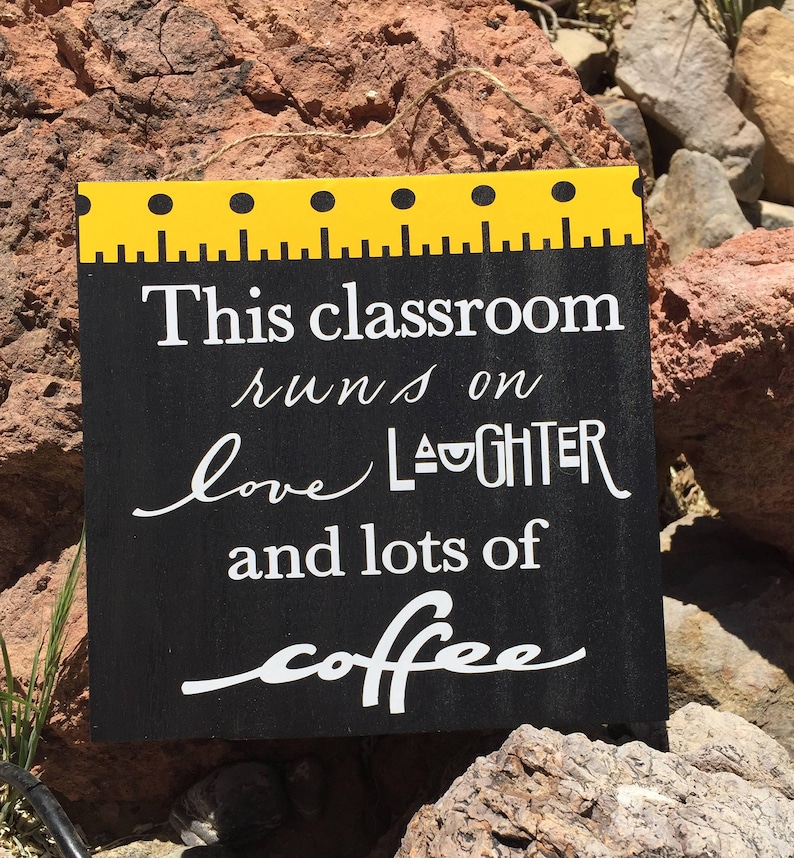 Teacher Sign- This Classroom Runs On...coffee - Etsy