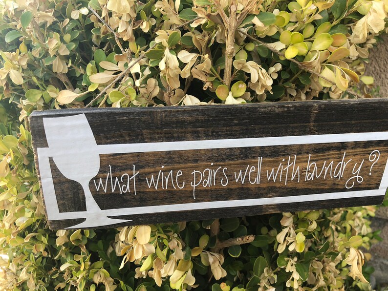 What Wine Pairs Well With Laundry? - Sign - Etsy