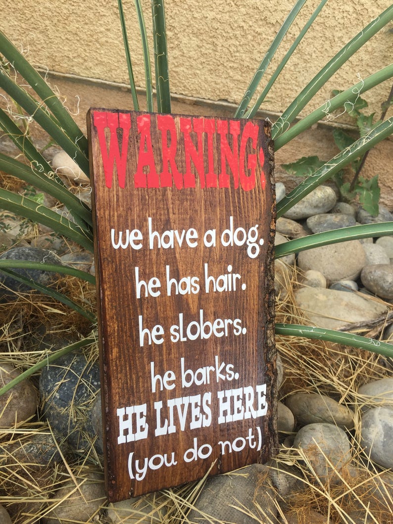 WARNING We Have a Dog- Home Sign - Etsy