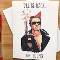 Funny Terminator Birthday Card: Arnold Schwarzenegger Greetings - Etsy