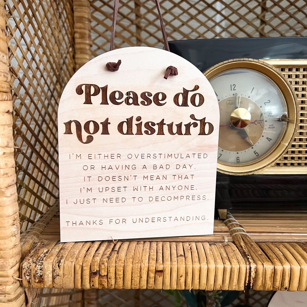 Please Do Not Disturb Sign | Self Love Sign | Mental Health ...
