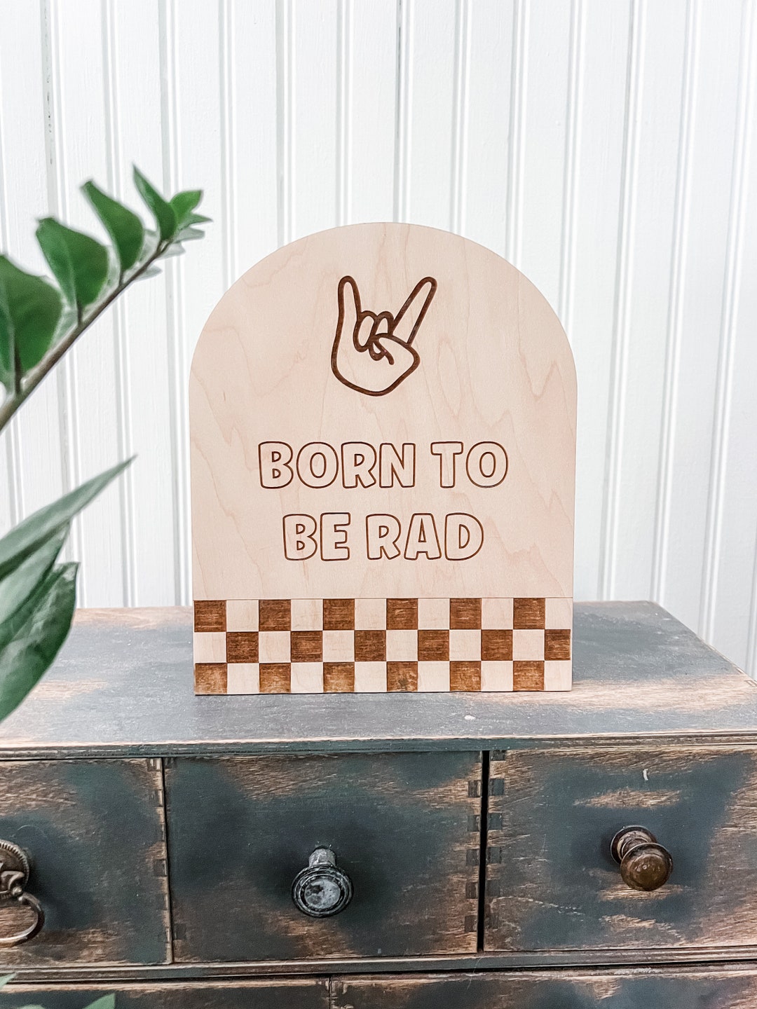 Born to Be Rad | Checkered Nursery Decor | Boho | Handmade | Boho Shelf ...
