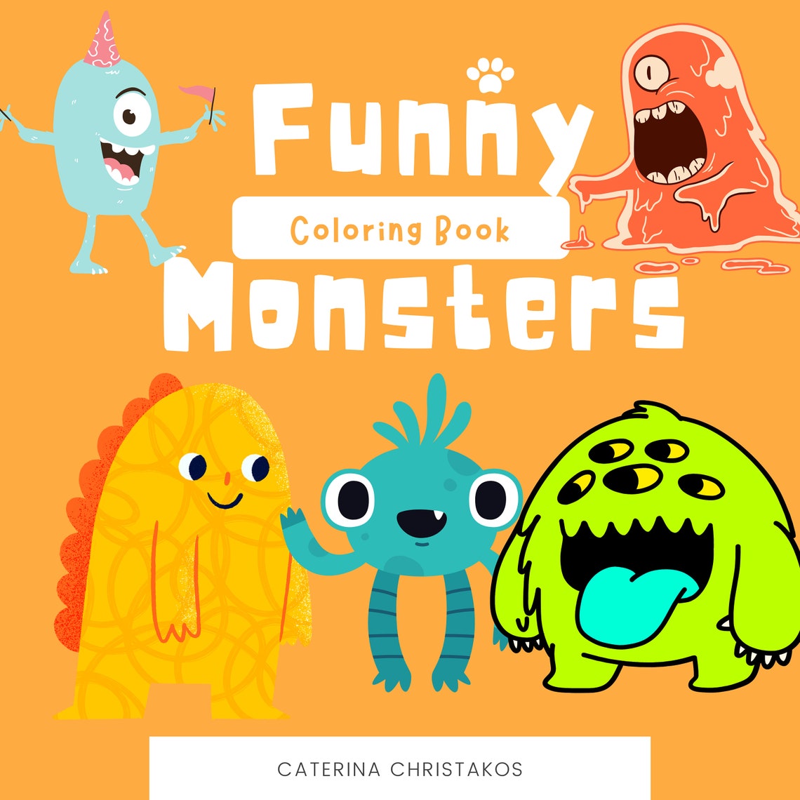 Funny Monsters Coloring Book for Kids: Engaging & Whimsical Creature ...