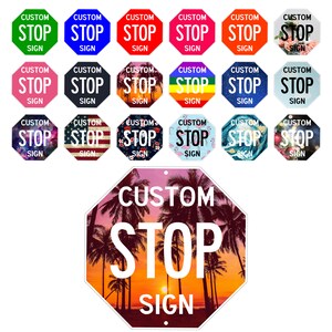 Custom Stop Sign, Traffic Stop Sign, 12" X 12" 'add Your Text ...
