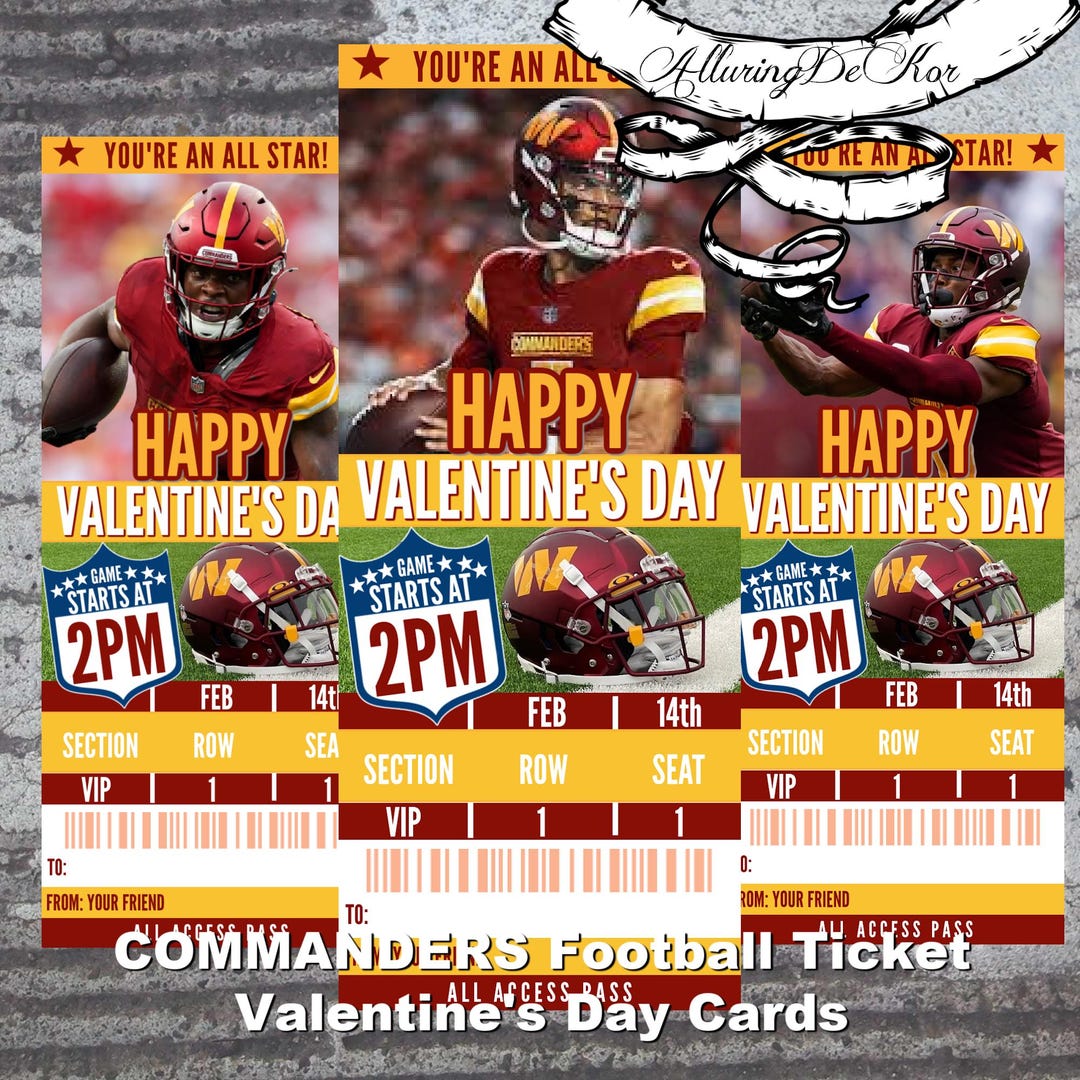 Football Ticket Valentine's Day Card (COMMANDERS) - INSTANT DOWNLOAD - Etsy