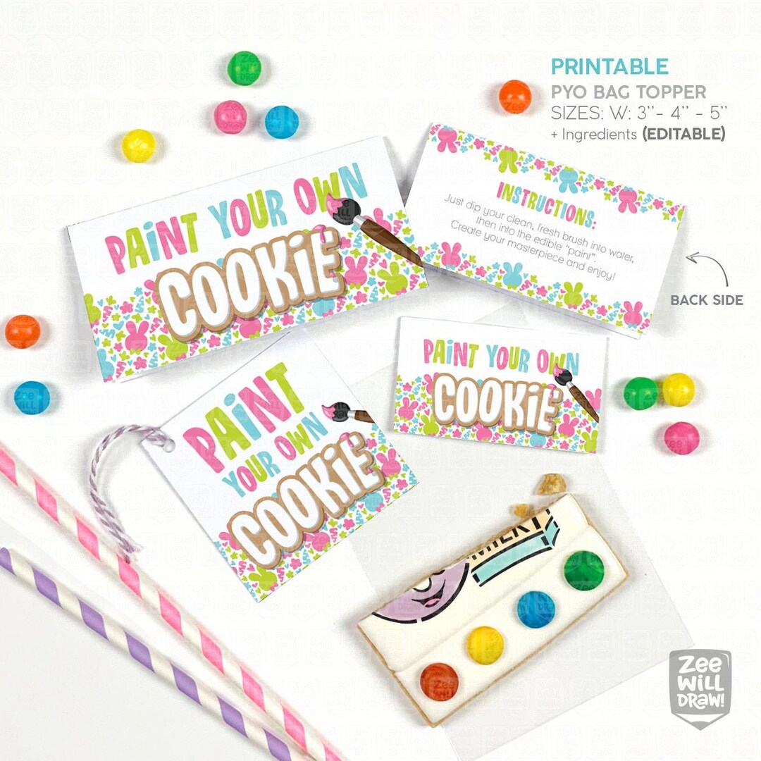 Easter Paint Your Own Cookie Printable Bag Toppers - Set of 3 Plus Tag ...