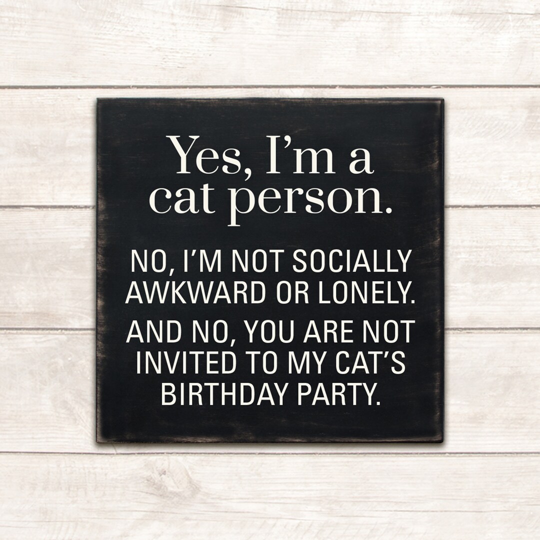 Funny Cat Sign Funny Pet Gift Cat Wood Sign Cat Mom Cat - Etsy