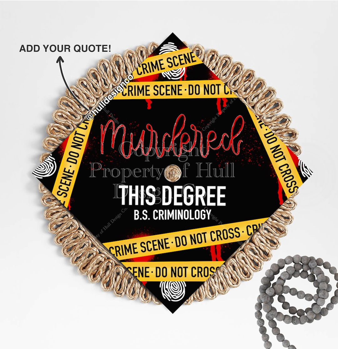 Custom crime Scene Graduation Cap Topper, Criminal Justice Graduation ...