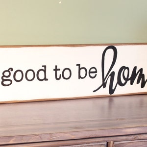 It's so Good to Be Home, Distressed Wood Sign, Fixer Upper Inspired ...