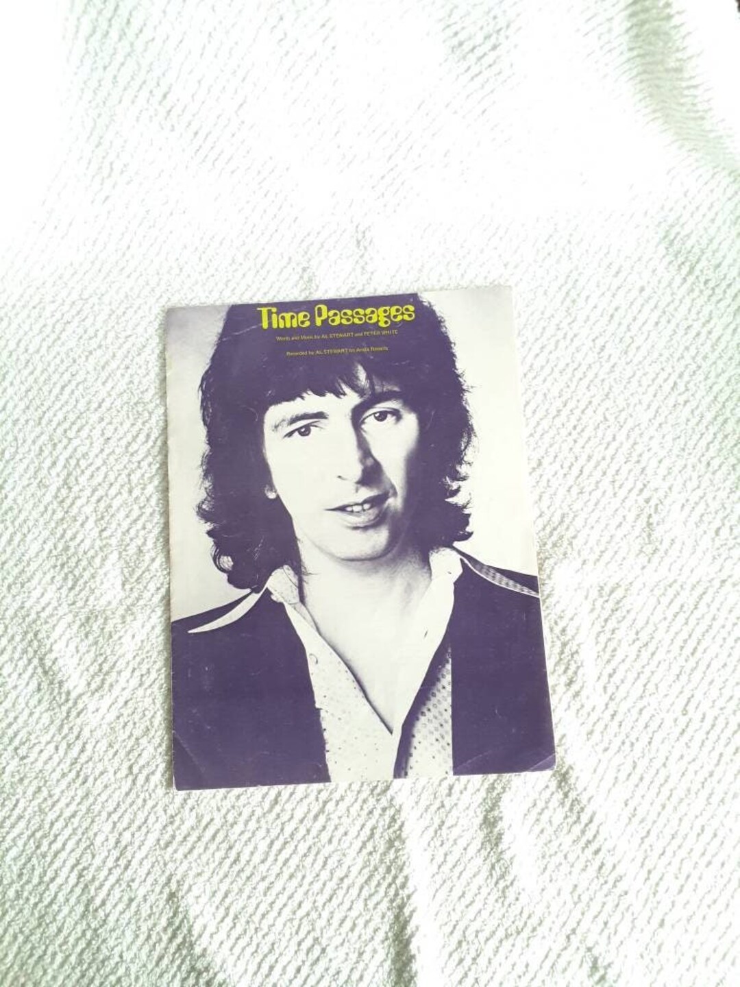 Time Passages Sheet Music Al Stewart 1978 Piano and Vocal RARE - Etsy
